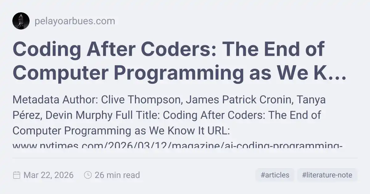 Coding After Coders: The End of Computer Programming as We Know It